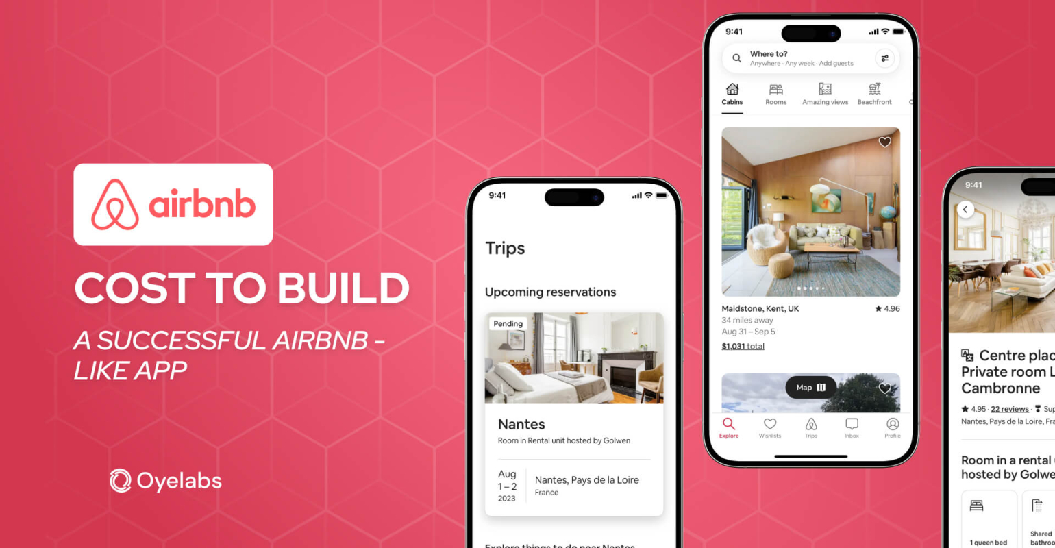 How Much Does It Cost to Build a Successful Airbnb-Like App