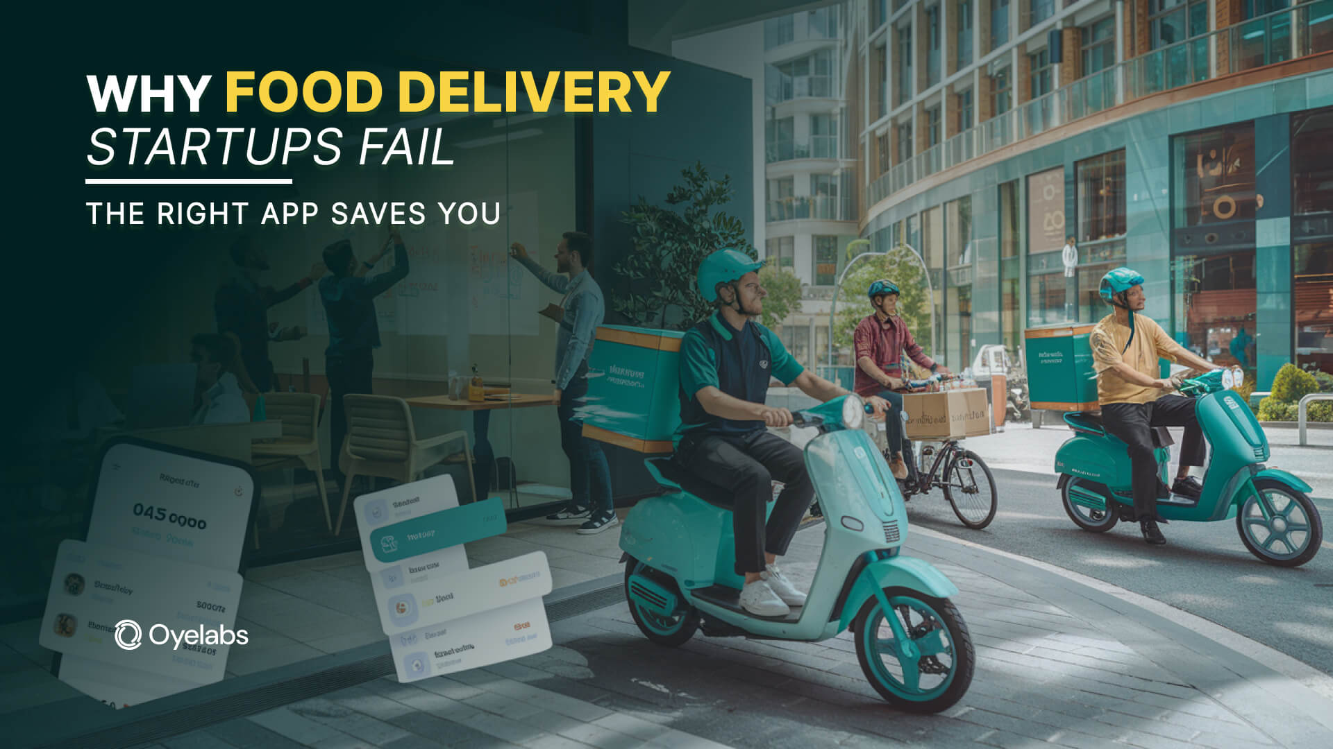 Why Food Delivery Startups Fail – The Right App Saves You