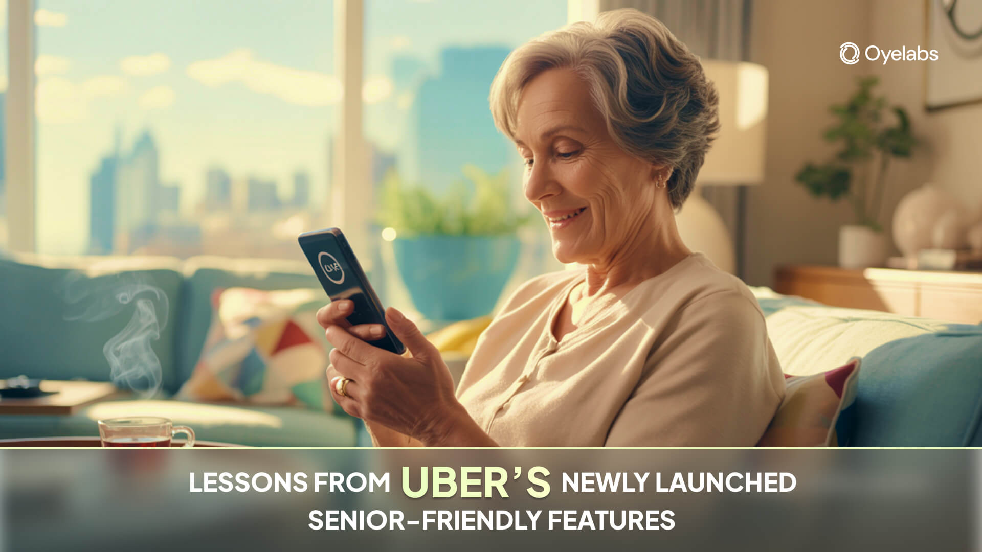 Lessons From Uber’s Newly Launched Senior-Friendly Features