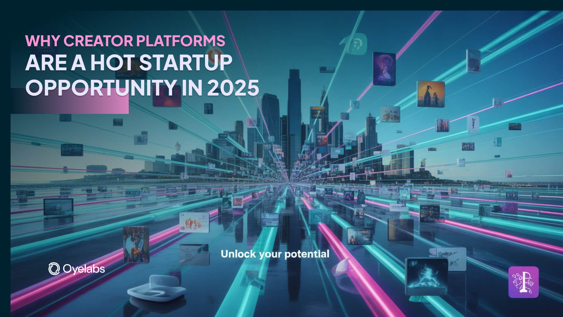 Why Creator Platforms Are A Hot Startup Opportunity in 2026
