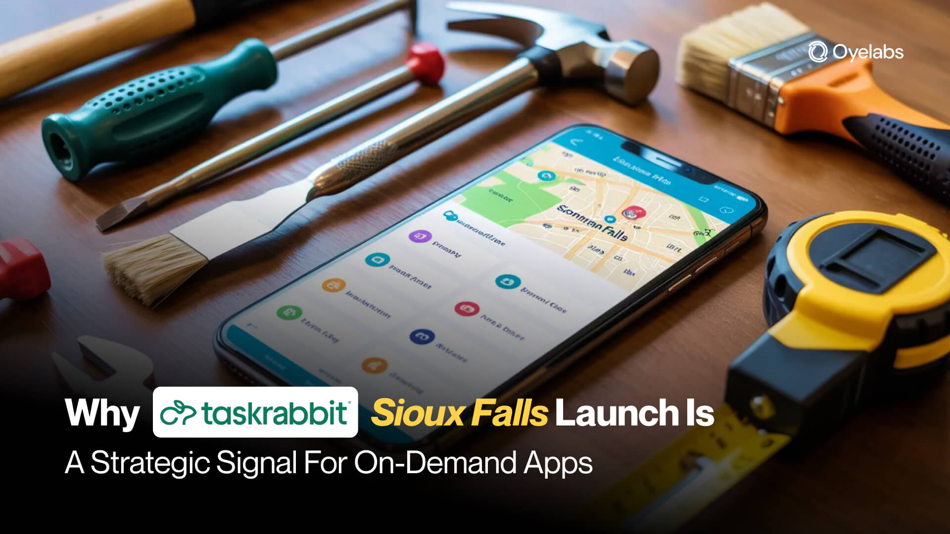 Taskrabbit Launch in Sioux Falls: Signals for On-Demand Apps